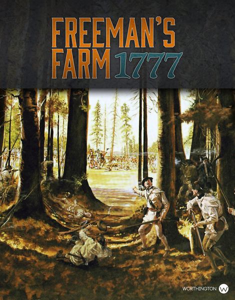 Freeman’s Farm 1777 from Worthington Publishing – Action Point 1 – The ...