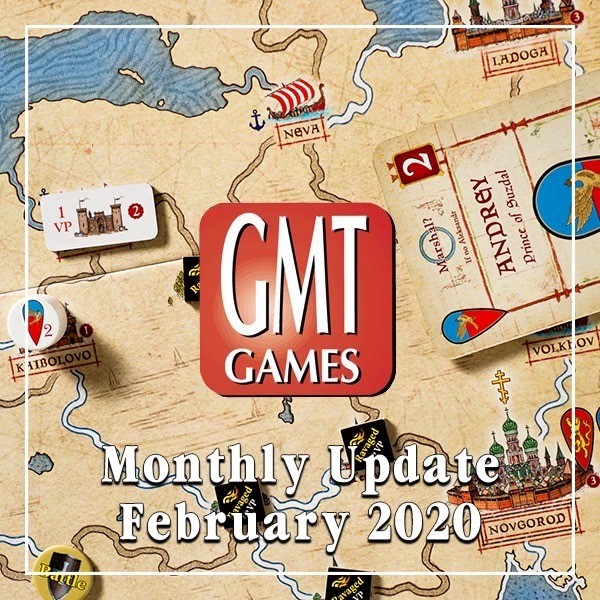 February 2020 Monthly Update from GMT Games – Call in the Tanks! – The ...