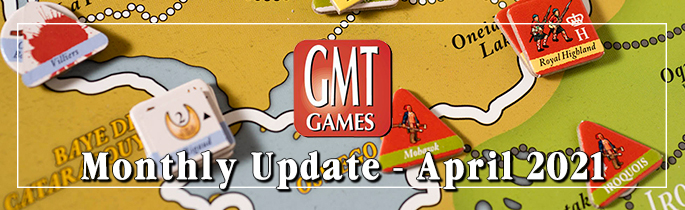 April 2021 Monthly Update from GMT Games – The COIN Series Goes to ...