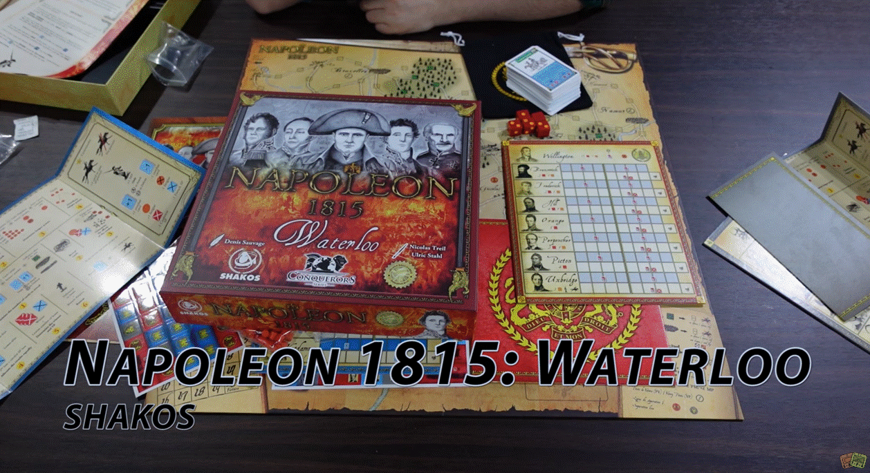 Unboxing Video: Napoléon 1815, Waterloo from Shakos – The Players' Aid