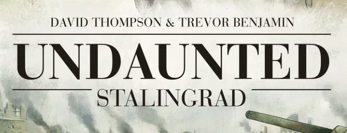 Interview with David Thompson Designer of Undaunted: Stalingrad from ...