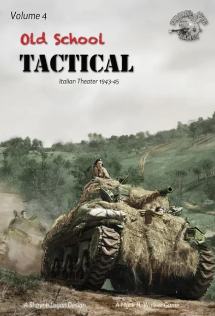 Interview with Shayne Logan Designer of Old School Tactical Volume 4 Italian Theater 1943-45 ...