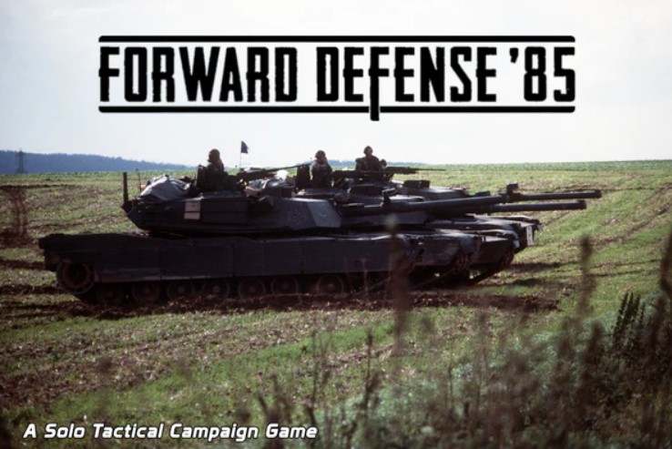 Interview with Ethan Redrup Designer of Forward Defense ’85: Company Command in WW3 from ...