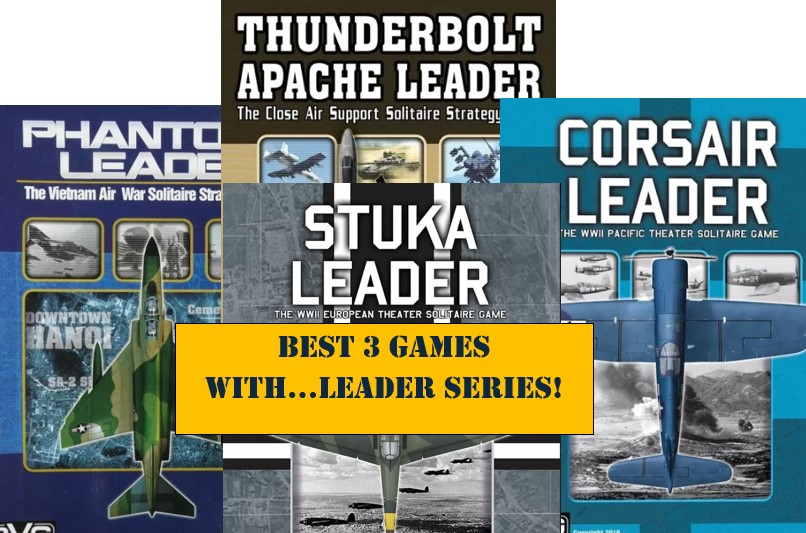 Best 3 Games with…Leader Series! – The Players' Aid