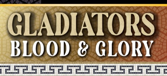 Interview with Gregory M. Smith Designer of Gladiators: Blood & Glory ...