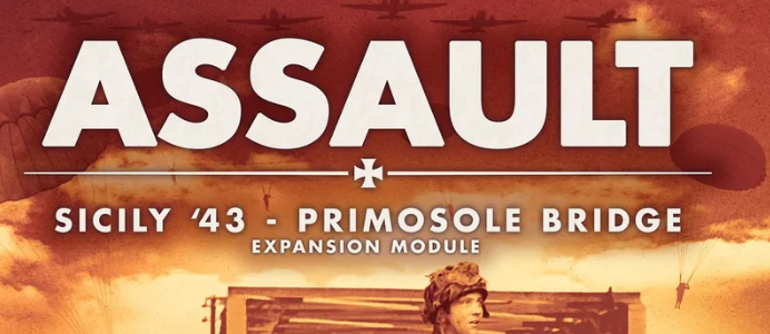 Interview with Wolfgang Klein Designer of Assault Sicily ’43 – Primosole Bridge Expansion from ...