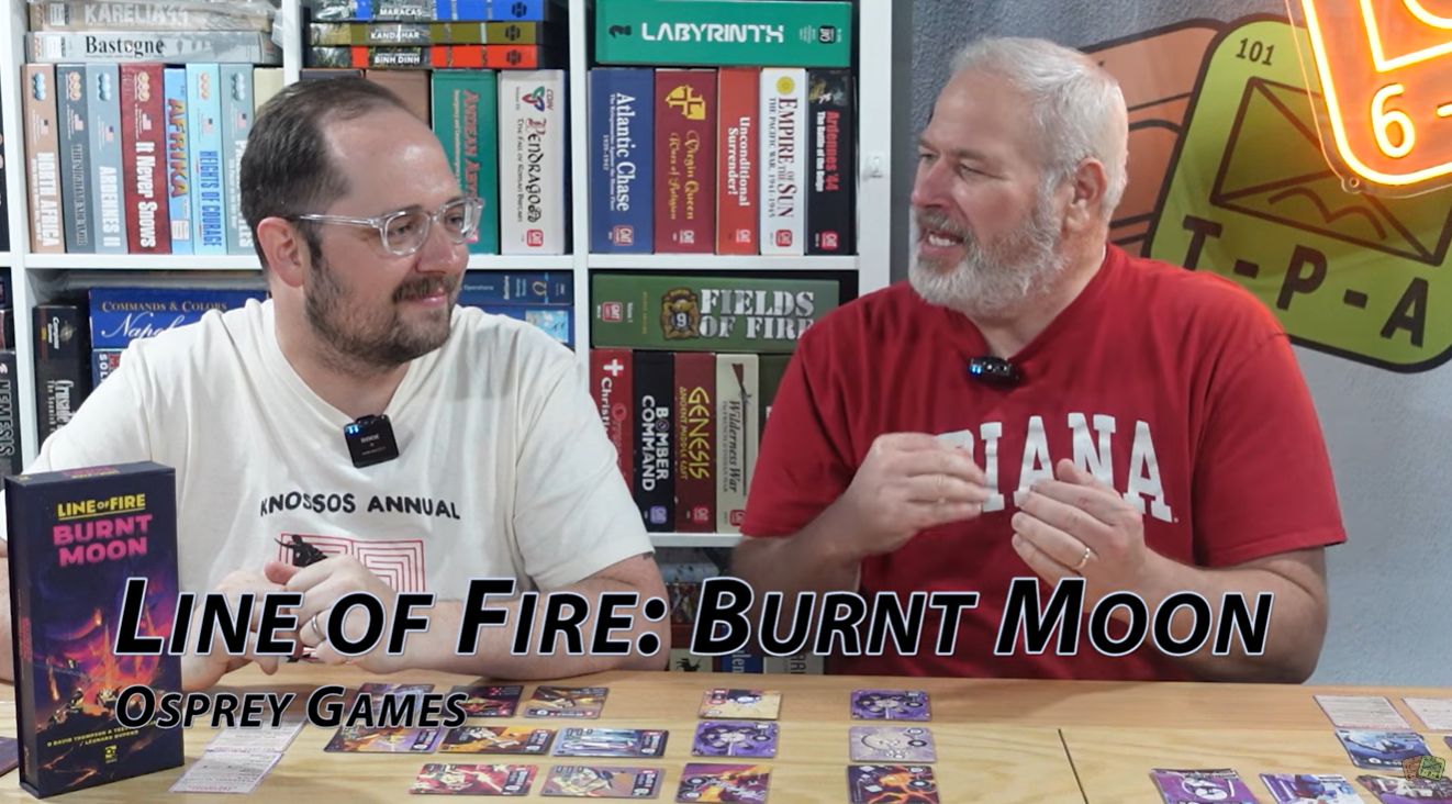 Video Review: Line of Fire: Burnt Moon from Osprey Games – The Players' Aid